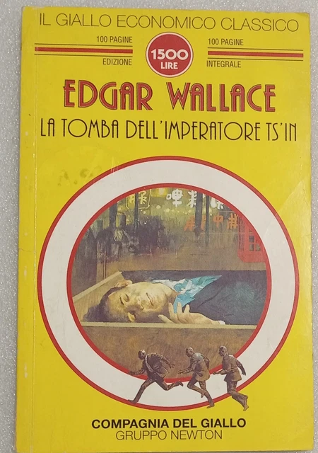 EDGAR WALLACE: LA tomba dell'imperatore Ts'in - il giallo economico ...