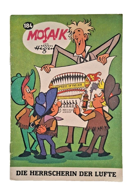 MOSAIK DIGEDAGS NR. 184 Die Herrscherin der Lüfte 1972 Hannes Hegen ...