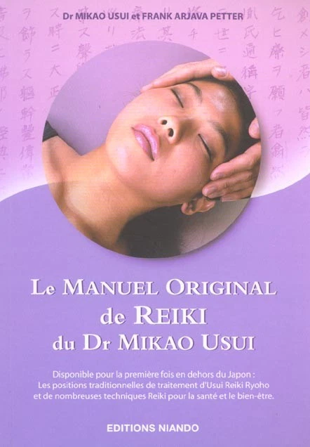 LE MANUEL ORIGINAL de Reiki du Dr Mikao Usui EUR 12,70 - PicClick FR
