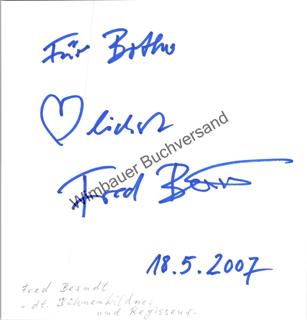 ORIGINAL AUTOGRAMM FRED Berndt (1944-2020) Bühnenbildner /// Autograph ...