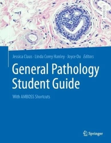 JESSICA CLAUS GENERAL Pathology Student Guide (Poche) EUR 46,05 ...