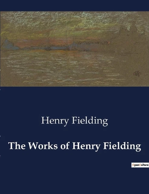 LIVRE DE POCHE The Works of Henry Fielding par Henry Fielding EUR 30,34 ...