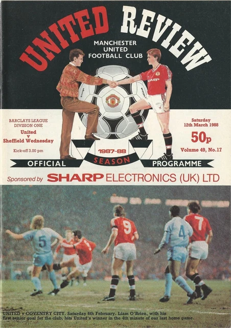 MANCHESTER UNITED MAN UTD v SHEFFIELD WEDNESDAY DIVISION 1 1987/88 WITH ...