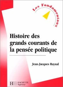HISTOIRE DES GRANDS courants de la pensée politique... | Buch | Zustand sehr gut EUR 5,16 ...