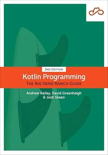 KOTLIN PROGRAMMING: THE Big Nerd Ranch Guide £49.16 - PicClick UK
