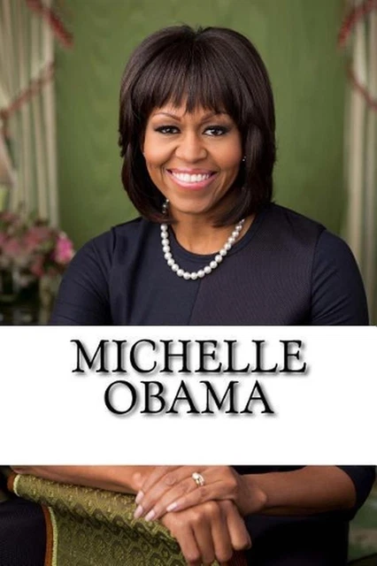 MICHELLE OBAMA : une biographie de Jessica Williams (anglais) livre de ...