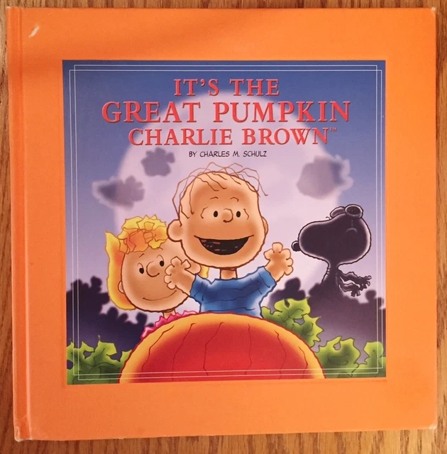 ITS THE GREAT Pumpkin Charlie Brown Charles M Schulz 2010 HB EUR 9,37 ...