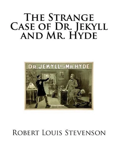 THE STRANGE CASE of Dr. Jekyll and Mr. Hyde par Robert Louis Stevenson ...