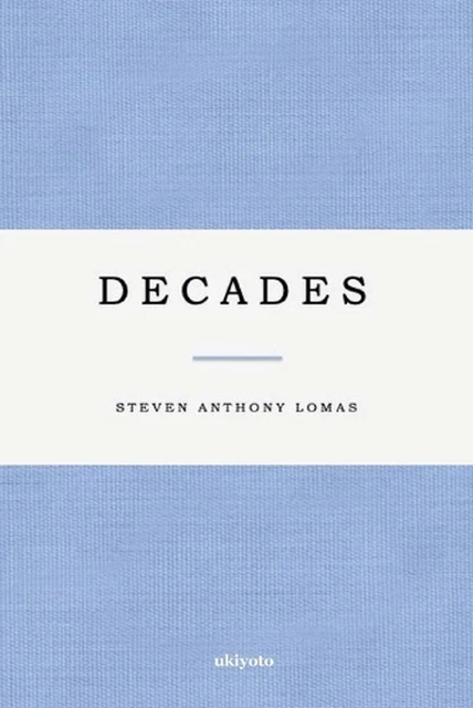 LIVRE DE POCHE Decades par Steven Anthony Lomas EUR 15,62 - PicClick FR