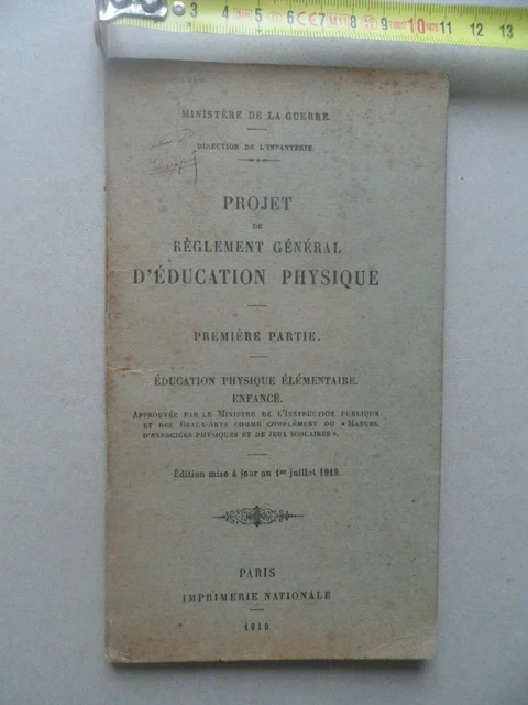 PROJET DE RÈGLEMENT général d'éducation physique 1919 Ministère de la guerre EUR 5,00 - PicClick FR