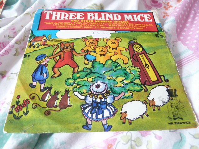 THREE BLIND MICE and Other Nursery Rhymes 7" plays VG Mr Pickwick £1.19 ...