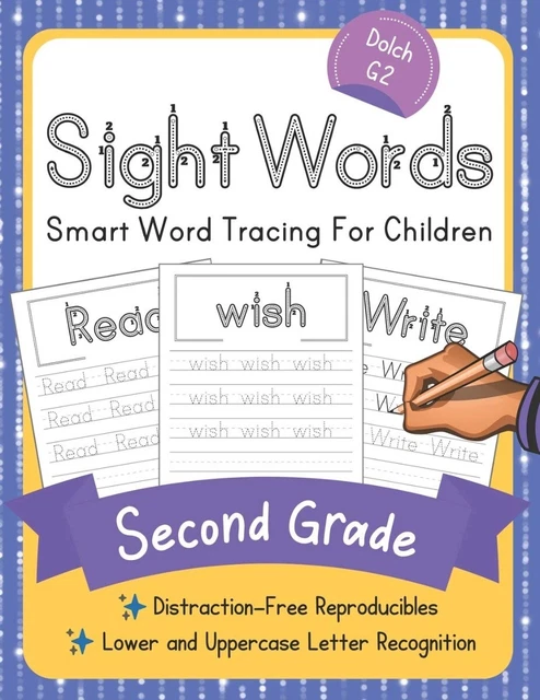 DOLCH SECOND GRADE Sight Words: Smart Word Tracing For Children ...