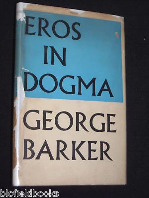 GEORGE BARKER: EROS in Dogma - Vintage Poetry (1944-1st) Poetical Book ...