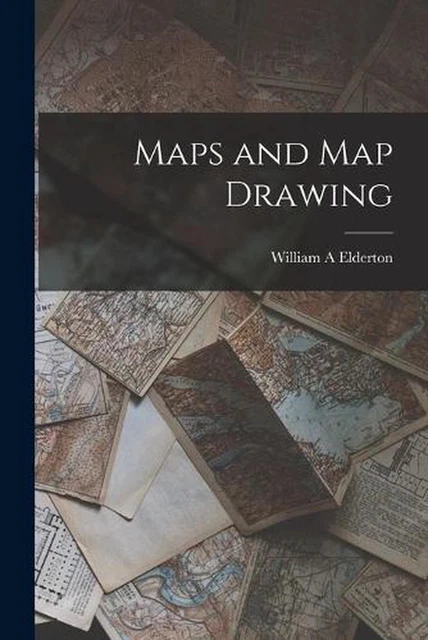 MAPS AND MAP Drawing by Elderton William A. Paperback Book EUR 33,16 ...