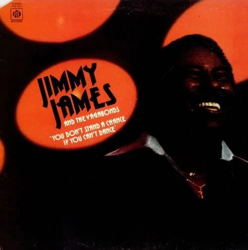 JIMMY JAMES ET les vagabonds* - You Don't Stand A Chance If You Can't ...