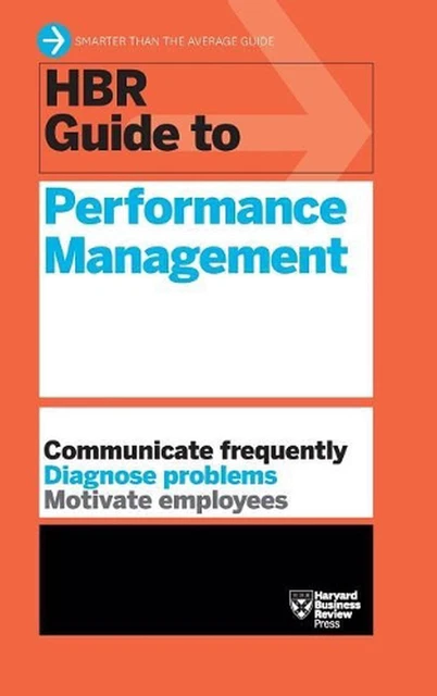 HBR GUIDE TO Performance Management (HBR Guide Series) by Harvard ...