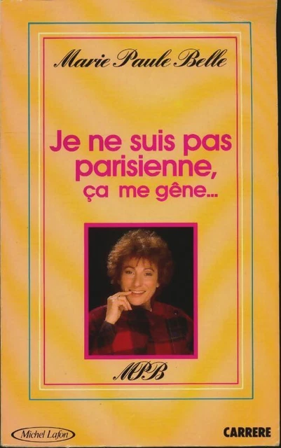 3153741 - JE ne suis pas parisienne ça me gêne - Belle Marie Paule EUR ...
