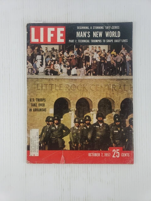 LIFE MAGAZINE OCTOBER 7, 1957; Man's New World, U.S. Troops in Arkansas ...