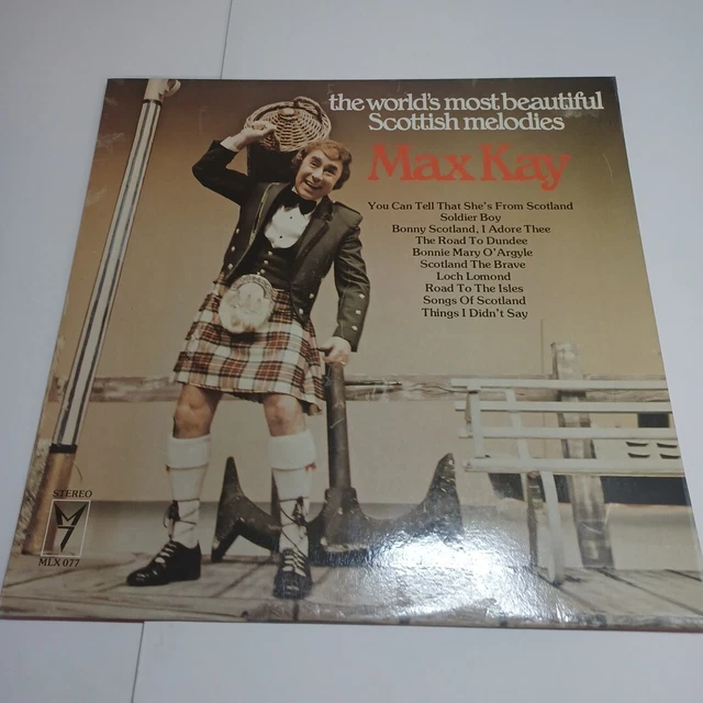 MAX KAY - The World's Most Beautiful Scottish Melodies vinyl record LP ...