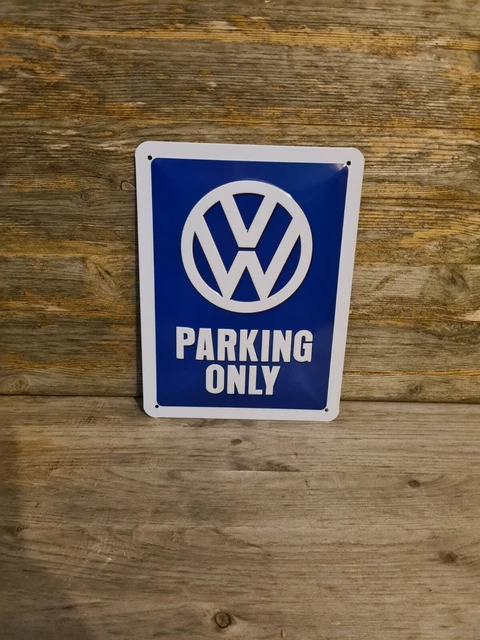 VOLKSWAGEN PARKING ONLY Metal Sign Medium Vintage Retro Tin Signs. VW ...