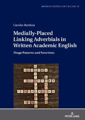 MEDIALLY-PLACED LINKING ADVERBIALS in Written Academic English: Usage ...