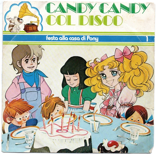 45 GIRI CANDY CANDY COL DISCO - FESTA ALLA CASA DI PONY ds1 EUR 4,99 ...