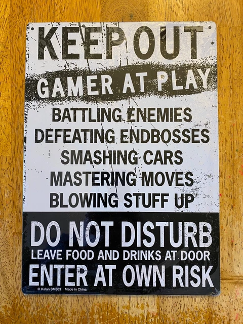 KEEP OUT GAMER At Play Do Not Disturb Enter At Own Risk 8x12 Metal Wall ...