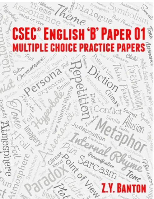 CSEC ENGLISH &B& PAPER 01 Multiple Choice Practice Papers by Banton ...