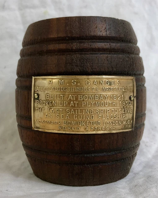 ANTIQUE HMS GANGES Teak Barrel, Later HMS Tenedos III, Indus V ...