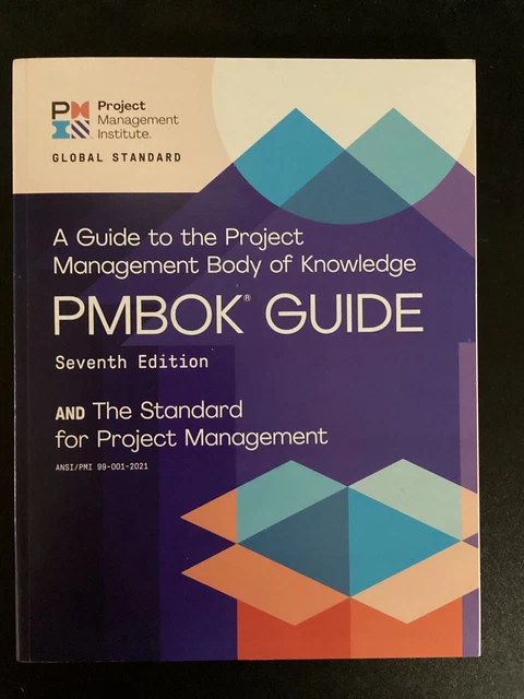 PMBOK GUIDE 7TH Edition A Guide to Project Management Body of Knowledge ...