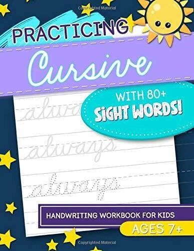PRACTICING CURSIVE WITH 80 Sight Words: Handwriting Workbook for Kids A ...