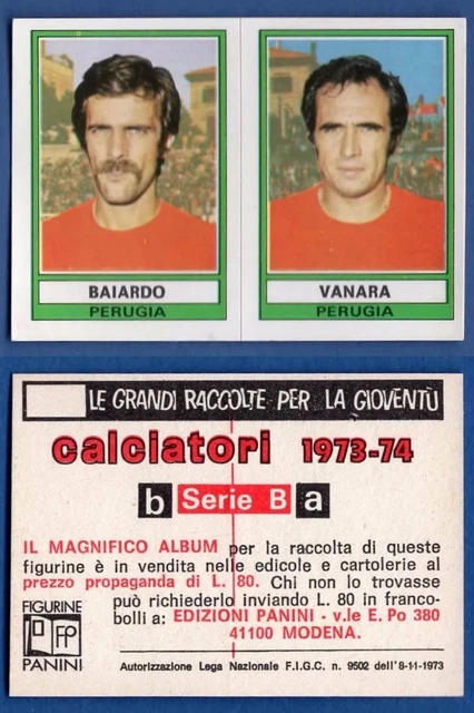 FIGURINA CALCIATORI PANINI 1973/74 - Nuova/New N.496 Baiardo - Perugia ...