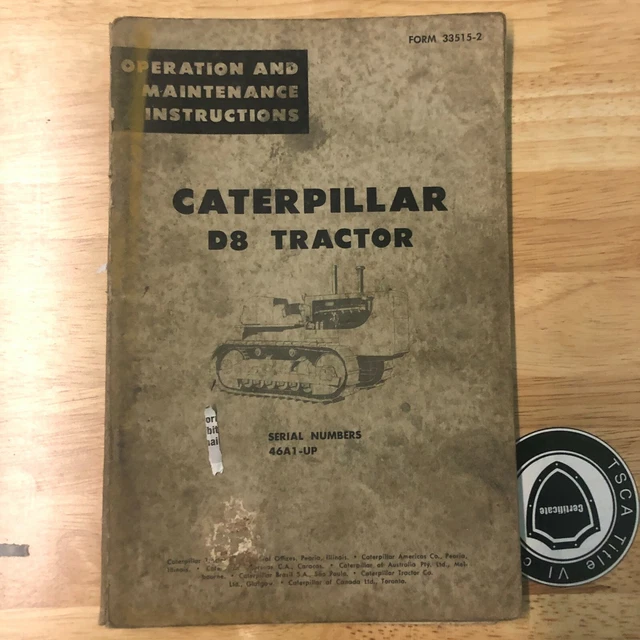 CATERPILLAR D8 TRACTOR #46A1 - 46A3044 OPERATION & MAINTENANCE INSTRUCTIONS Cat $16.82 - PicClick AU