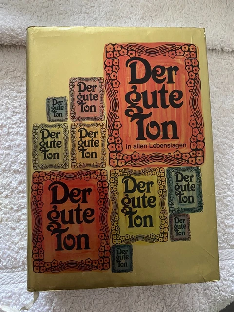 &DER GUTE TON& Gerda Trauttmansdorf Andreas Verlag 1977 gebundene ...