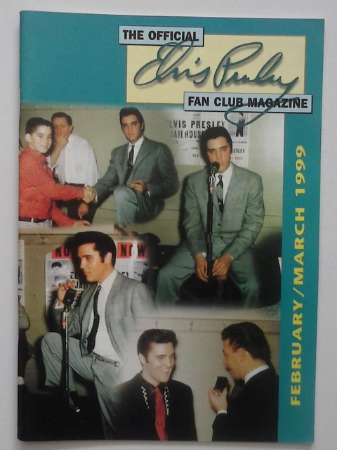ELVIS - THE Official Elvis Presley Fan Club Magazine - February/ March ...