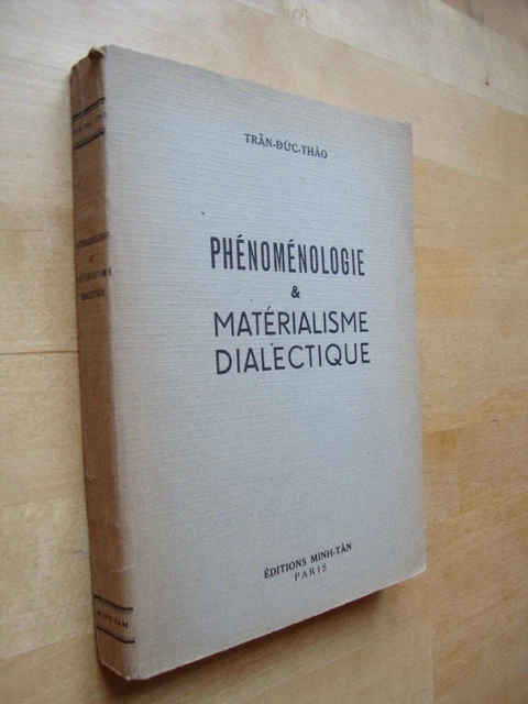 RARE PHENOMENOLOGIE MATERIALISME Dialectique Tran Thao Pensee De Husserl Ideen EUR 58,00 ...
