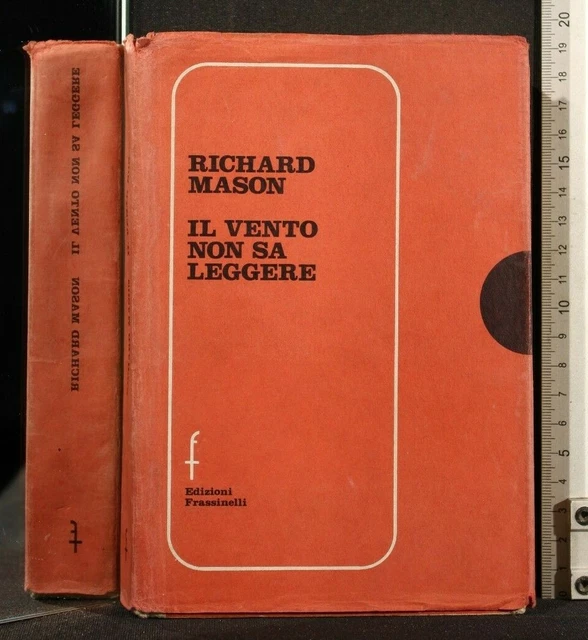 IL VENTO NON SA LEGGERE. Richard Mason. Frassinelli. EUR 4,90 - PicClick IT