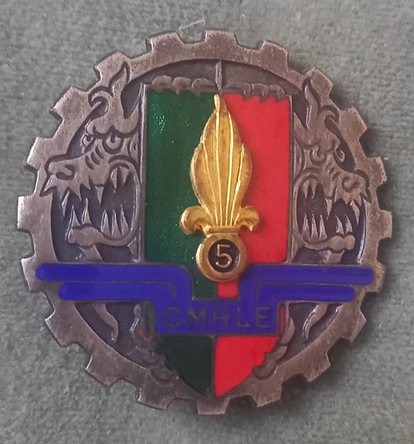 INSIGNE LÉGION étrangère 5 CMRLE cie moyenne de réparation Drago OM ...