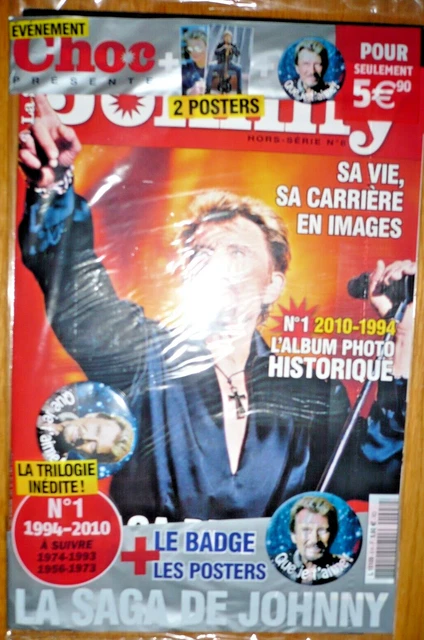 JOHNNY HALLYDAY MAGAZINE Choc N°1 Posters + Badge Neuf Sous Blister EUR ...