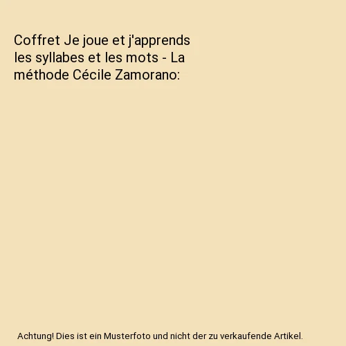 COFFRET JE JOUE et j'apprends les syllabes et les mots - La méthode ...