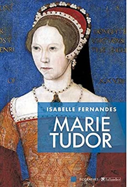 MARIE TUDOR : La souffrance du pouvoir de Fernandes, ... | Livre | état très bon EUR 4,00 ...