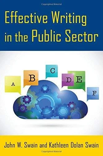 SWAIN JOHN W Effective Writing In The Publi HBOOK NEUF EUR 293,34 ...