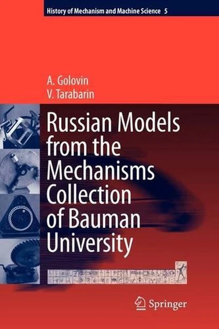 RUSSIAN MODELS FROM the Mechanisms Collection of Bauman University by V ...