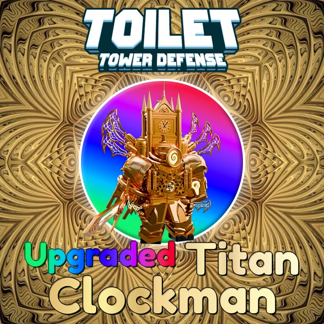 UPGRADED TITAN CLOCKMAN - Toilet Tower Defense TTD Roblox - UTCM ...