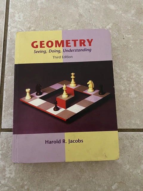 GEOMETRY : SEEING, Doing, Understanding by Harold Jacobs $25.00 - PicClick