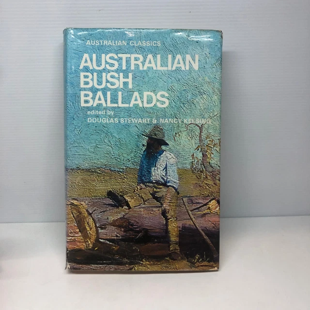 AUSTRALIAN BUSH BALLADS by Nancy Keesing, Douglas Stewart (Hardcover ...