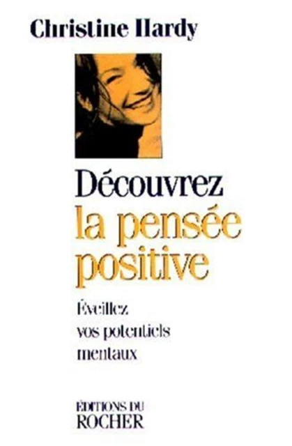 DÉCOUVREZ LA PENSÉE positive | Hardy Christine | Très bon état EUR 11,00 - PicClick FR