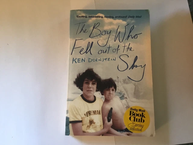 KEN DORNSTEIN - Le Garçon Qui Est Tombé Du Ciel - Lockerbie (2006 Livre ...