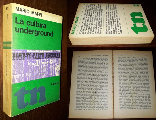 LA CULTURA UNDERGROUND, Mario Maffi, 1°Ed. Laterza 1972. EUR 7,00 ...
