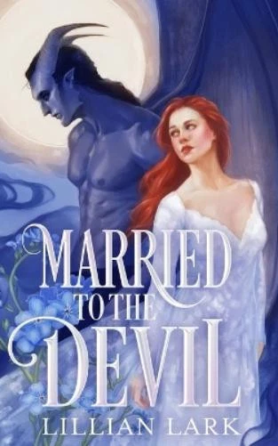 LILLIAN LARK MARRIED to the Devil (Poche) Monstrous Matches EUR 30,60 ...